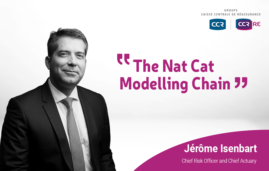🎙Jérôme Isenbart : The Nat Cat Modelling Chain
